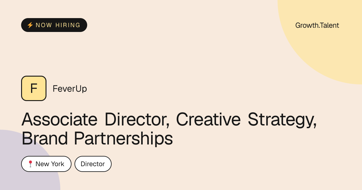 Associate Director, Creative Strategy, Brand Partnerships at FeverUp…